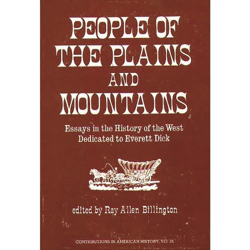 People Of The Plains And Mountains - (contributions In American History ...