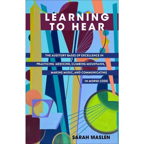 Learning To Hear - By Sarah Maslen : Target