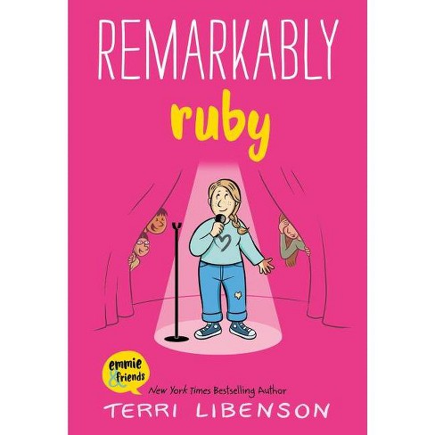Remarkably Ruby - (emmie & Friends) By Terri Libenson : Target