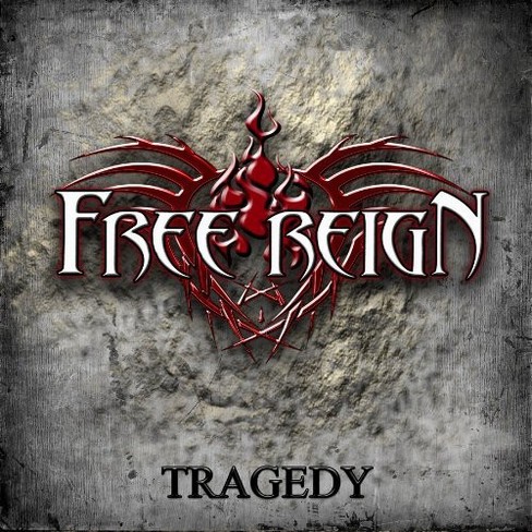 Free Reign - Tragedy (cd) : Target