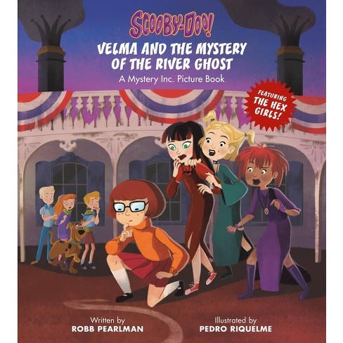 Scooby-doo: Velma And The Mystery Of The River Ghost - By Robb Pearlman ...