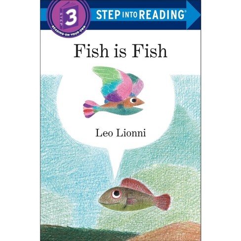 Fish Is Fish - (step Into Reading) By Leo Lionni (paperback) : Target