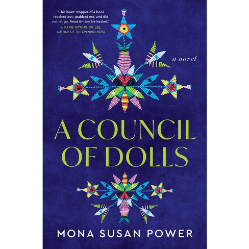 A Council Of Dolls - By Mona Susan Power (hardcover) : Target