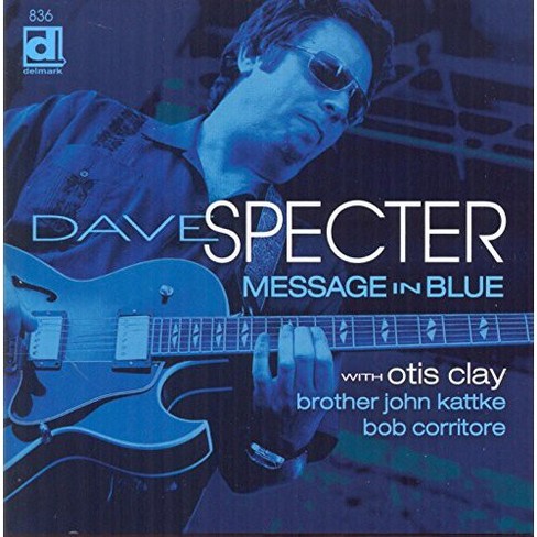 Dave Specter - Message In Blue (cd) : Target