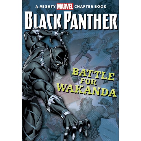 Black Panther: : The Battle For Wakanda - (mighty Marvel Chapter Book ...