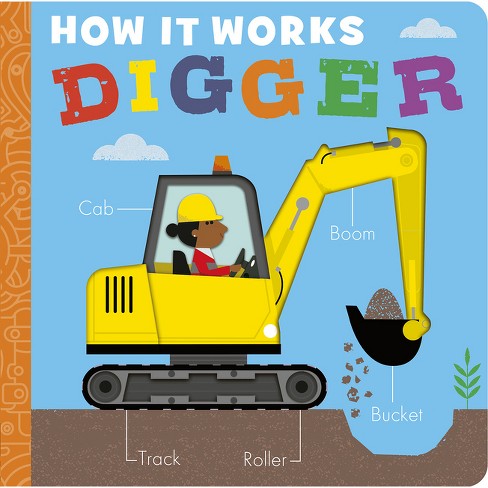 How It Works: Digger - By Molly Littleboy (board Book) : Target