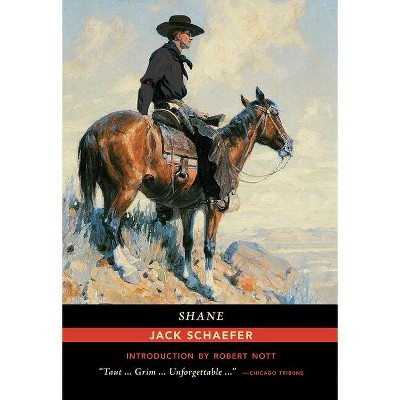 Shane - By Jack Schaefer (paperback) : Target