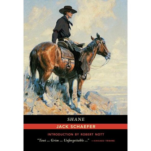 Shane - By Jack Schaefer (paperback) : Target