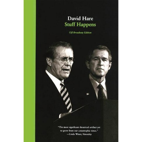 Stuff Happens - By David Hare (paperback) : Target