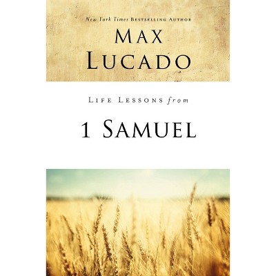 Life Lessons From Romans - By Max Lucado (paperback) : Target