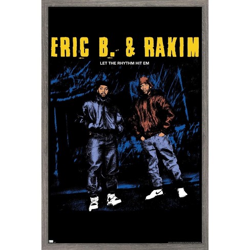 Trends International Eric B. & Rakim - Colorized Let The Rhythm Hit Em ...
