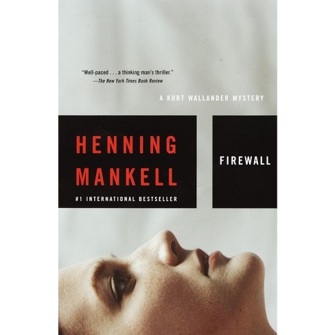 Firewall - (kurt Wallander) By Henning Mankell (paperback) : Target