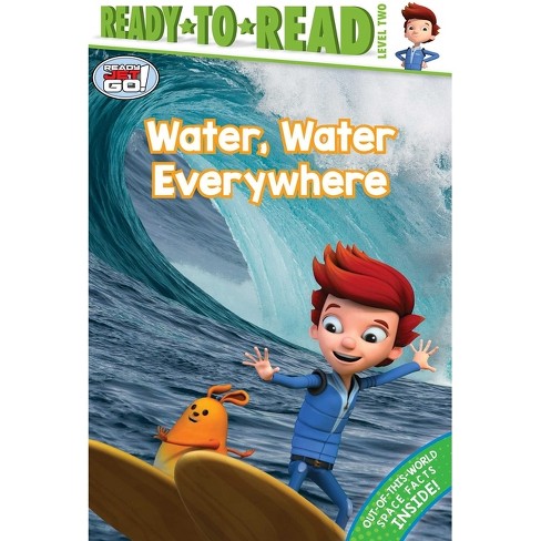 Water, Water Everywhere - (ready Jet Go!) (hardcover) : Target