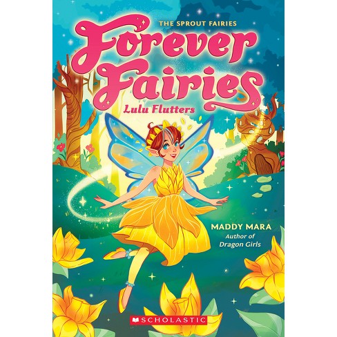 Lulu Flutters (forever Fairies #1) - By Maddy Mara (paperback) : Target