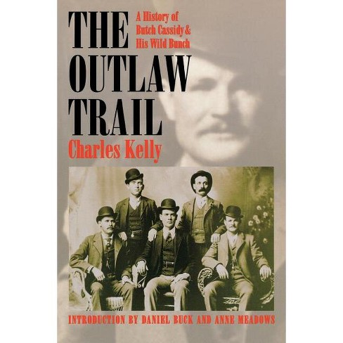 Outlaw Trail - By Charles Kelly (paperback) : Target