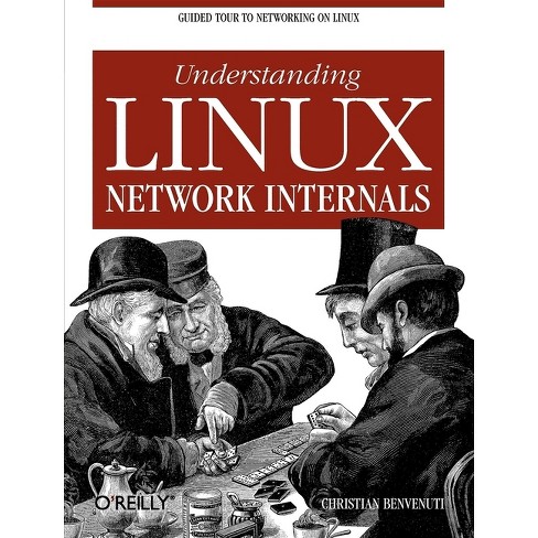 Understanding Linux Network Internals - By Christian Benvenuti ...