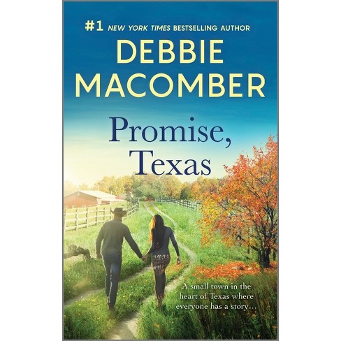 Promise, Texas - Original (heart Of Texas) By Debbie Macomber ...