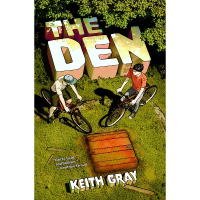 The Den - (everyone Can Be A Reader (teen Contemporary)) By Keith Gray ...