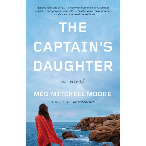 The Captain's Daughter - By Meg Mitchell Moore (paperback) : Target