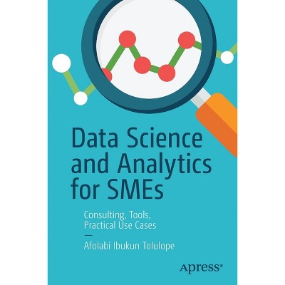 Data Science And Analytics For Smes - By Afolabi Ibukun Tolulope (paperback) : Target