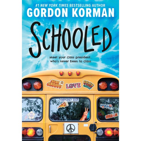 Schooled - By Gordon Korman (paperback) : Target
