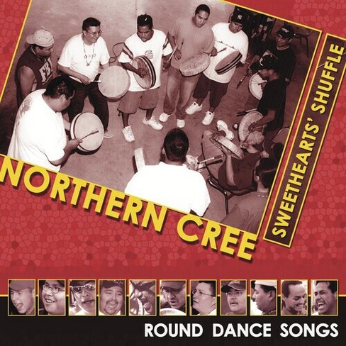 Northern Cree - Sweethearts Shuffle (cd) : Target