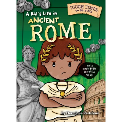 Spend The Day In Ancient Rome - By Linda Honan (paperback) : Target