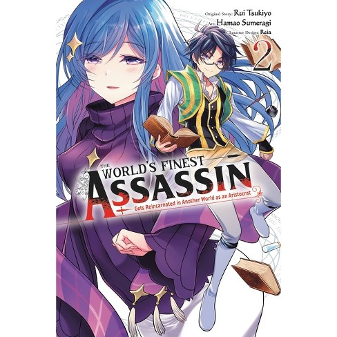 The World's Finest Assassin Gets Reincarnated In Another World As An ...
