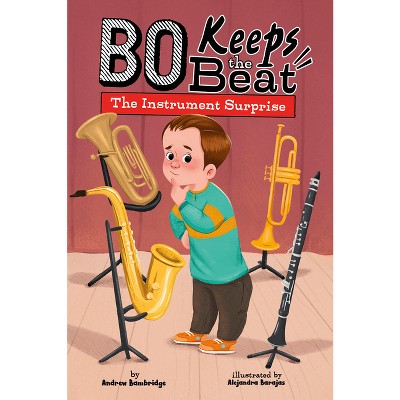The Instrument Surprise - (bo Keeps The Beat) By Andrew Bambridge : Target
