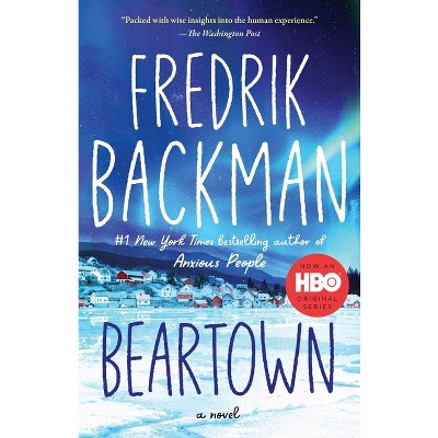 Beartown - Reprint By Fredrik Backman (paperback) : Target