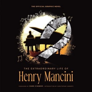 The Extraordinary Life of Henry Mancini: Official Graphic Novel. - by ...