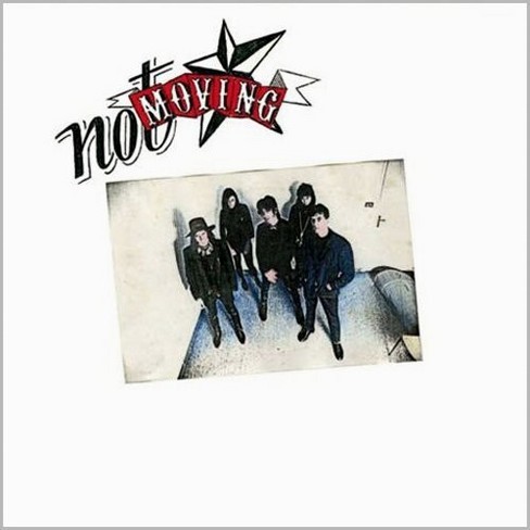 Not Moving - Not Moving (cd) : Target