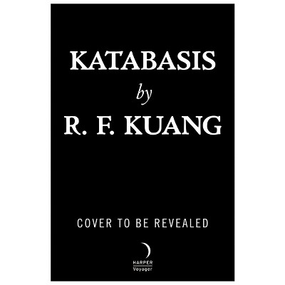 Katabasis (deluxe Limited Edition) - By R F Kuang (hardcover) : Target