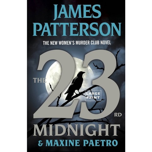 The 23rd Midnight - Large Print By James Patterson & Maxine Paetro ...
