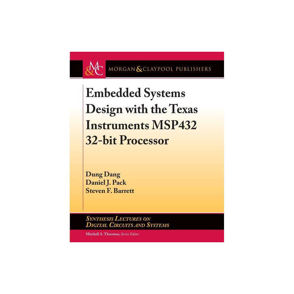 ISBN 9781627054959 - Embedded Systems Design with the Texas Instruments ...