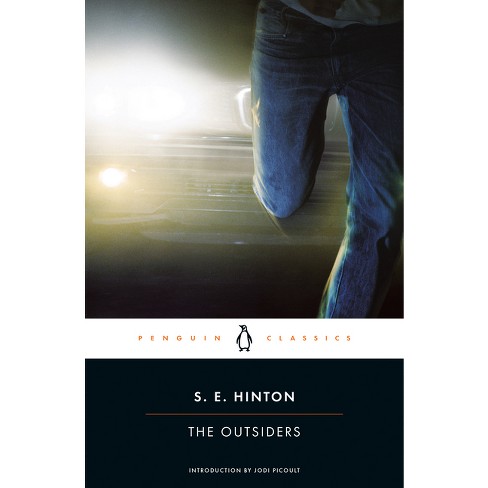 The Outsiders - (penguin Classics) By S E Hinton (paperback) : Target
