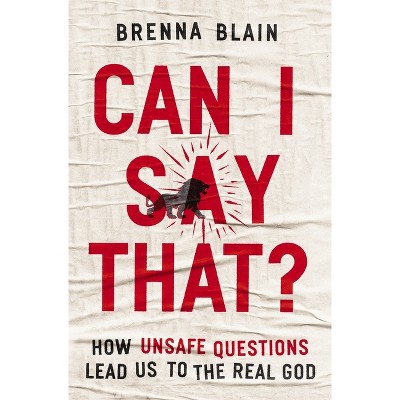 Can I Say That? - By Brenna Blain (paperback) : Target
