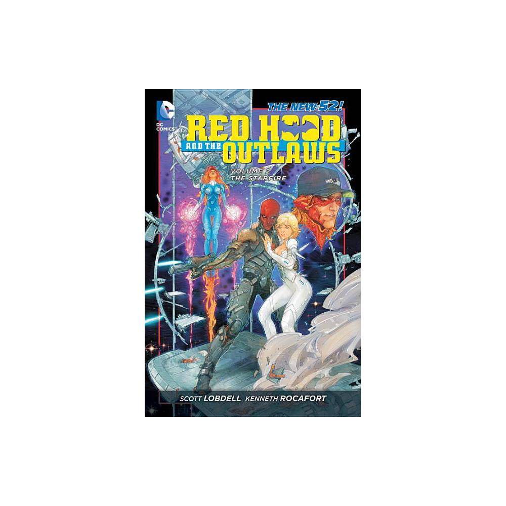 ISBN 9781401240905 - Red Hood and the Outlaws Vol. 2: The Starfire (the ...