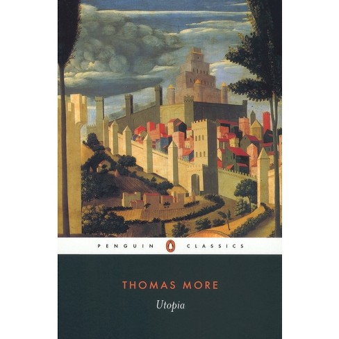 Utopia - (penguin Classics) By Thomas More (paperback) : Target