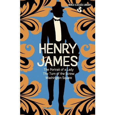World Classics Library: Henry James - (arcturus World Classics Library ...