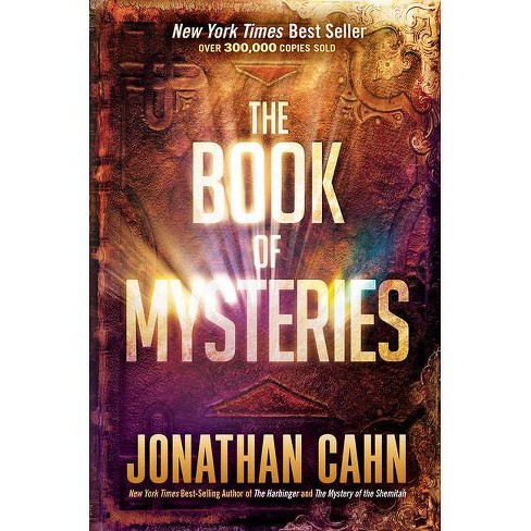 The Book Of Mysteries - By Jonathan Cahn (hardcover) : Target