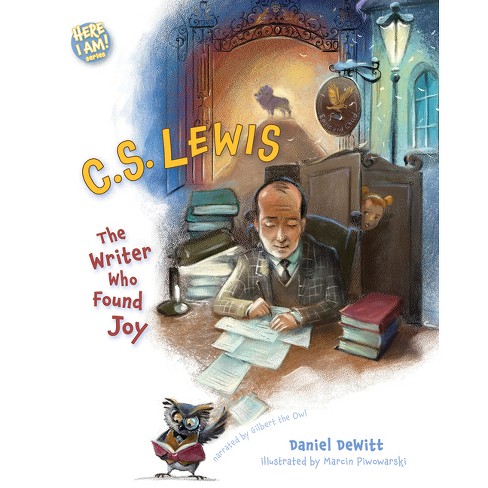 C.s. Lewis - (here I Am! Biography) By Dan Dewitt (hardcover) : Target