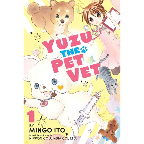Yuzu The Pet Vet 1 - By Mingo Ito (paperback) : Target