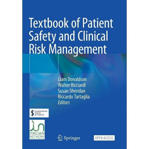 Textbook Of Patient Safety And Clinical Risk Management - By Liam ...