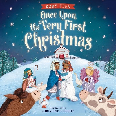 Once Upon The Very First Christmas - By Rory Feek (hardcover) : Target