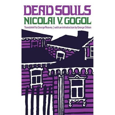 Dead Souls - (vintage Classics) By Nikolai Gogol (paperback) : Target