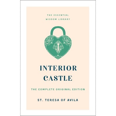 St. Teresa Of Avila Three Book Treasury - Interior Castle, The Way Of ...