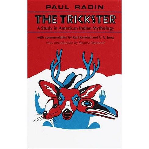 Trickster - By Paul Radin (paperback) : Target