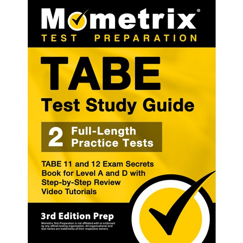 Tabe Test Study Guide - Tabe 11 And 12 Secrets Book For Level A And D ...