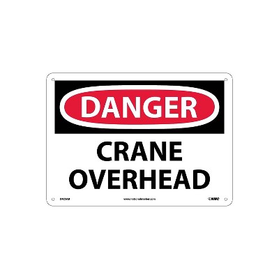 National Marker Danger Signs; Crane Overhead 10x14 .040 Aluminum D425ab ...